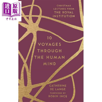 10 Voyages Through the Human Mind 英文原版 Catherine L