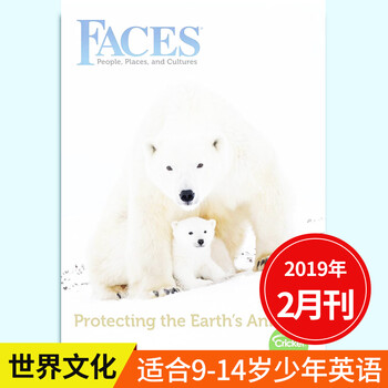 【送音频】美国儿童读物 Faces 面对 世界文化与地理杂志 9-14岁儿童英文课外读物蟋蟀童书期刊 2019年2月刊