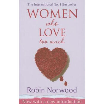 Women Who Love Too Much