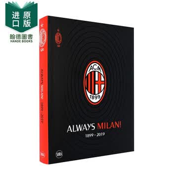 Always Milan AC米兰足球俱乐部 120周年官方纪念画册 英文原版足球运动意甲联赛
