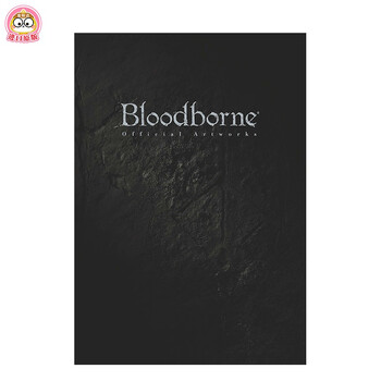 【采购】 血源诅咒 原画集 游戏官方设定集 日版 Bloodborne Official Artwo