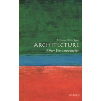 牛津通识读本：建筑学 Architecture: A Very Short Introduction