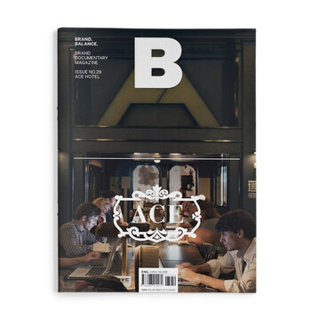 Magazine B ACE HOTEL酒店品牌商业杂志 2014年NO.29期 韩国英文版 善本图书