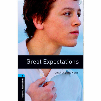 Oxford Bookworms Library: Level 5: Great Expectations 5级：远大前程(英文原版)