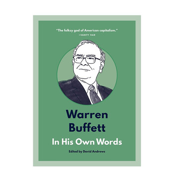 沃伦·巴菲特：口述实录 Warren Buffett: In His Own Words 英文原版进口经济商业 善本图书