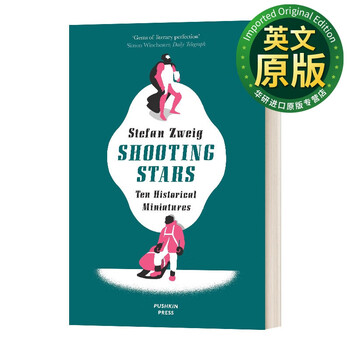 Shooting Stars 流星 人类群星闪耀时 斯蒂芬茨威格 英文版 进口英语原版书籍 英文原版