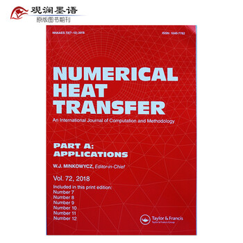 Numerical Heat Transfer Vol.72 2018 美国数值传热，A辑：应用研究