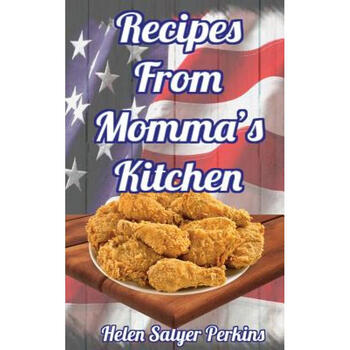 Recipes From Momma's Kitchen