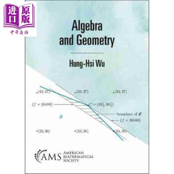 Algebra and Geometry 英文原版 伍鸿熙 代数和几何 Hung Hsi Wu