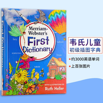 韦氏儿童初级插图字典 英文原版字典 Merriam Webster's First Dictionary 上百张图片约3000英语单词 韦氏图画词典