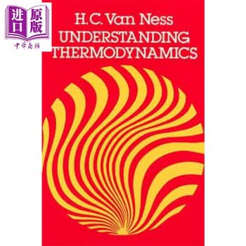 了解热力学 英文原版 Understanding Thermodynamics H C Van Ness