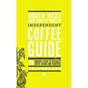 South West and South Wales Independent Coffee Gu