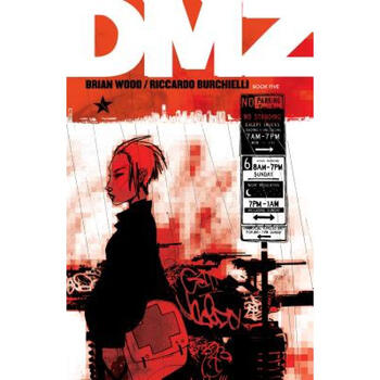 DMZ Book Five