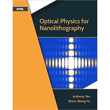 Optical Physics for Nanolithography