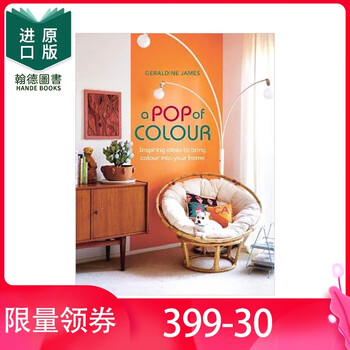 【现货】A Pop of Colour:Inspiring ideas to bring colou