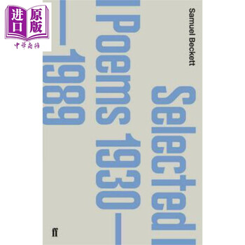 诗选 Selected Poems 1930-1988 英文原版 Samuel Beckett