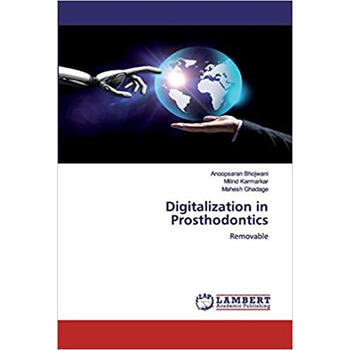 Digitalization in Prosthodontics