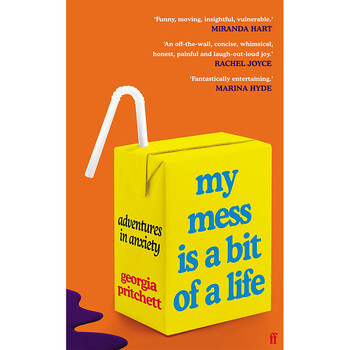 现货My Mess Is a Bit of a Life: Adventure inAnxiety