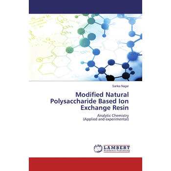 Modified Natural Polysaccharide Based Ion Exchan