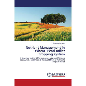 Nutrient Management in Wheat- Pearl millet cropp