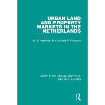 Urban Land and Property Markets in the Netherlan