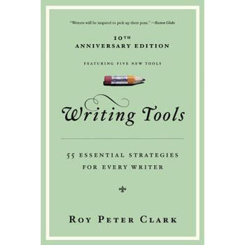 写作工具 Writing Tools: 50 Essential Strategies ...