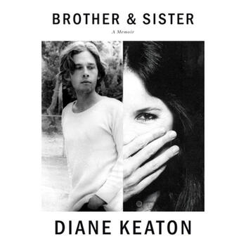 Brother and Sister: A Memoir