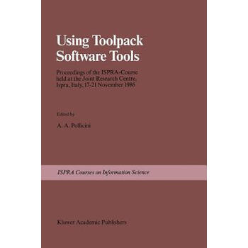 Using Toolpack Software Tools: Proceedings of th