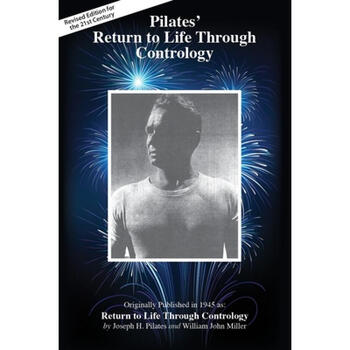 普拉提通过控制术回到人生 Pilates' Return to Life Through Co...