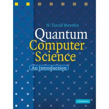 Quantum Computer Science: An Introduction