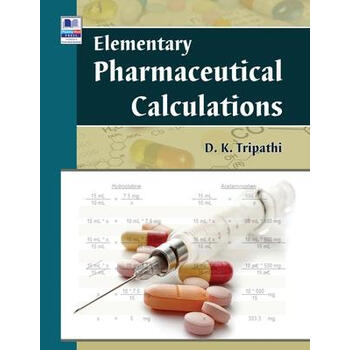 Elementary Pharmaceutical Calculations
