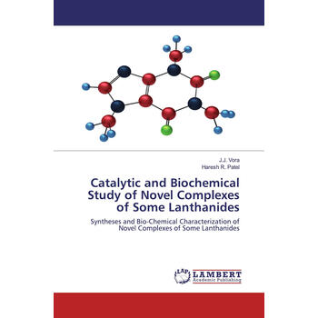 Catalytic and Biochemical Study of Novel Complex