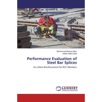 Performance Evaluation of Steel Bar Splices