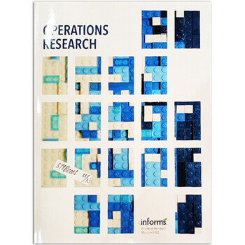 【单期可选】Operations Research Vol.68.3 运筹学理论应用研究 2020年 2020年5.6月合刊