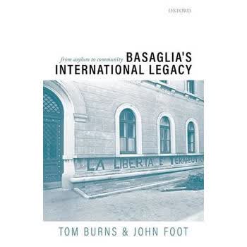 Basaglia's International Legacy: From Asylum to