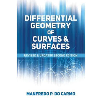 曲线与曲面的微分几何 Differential Geometry of Curves a...
