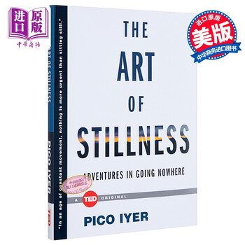 英文原版 The Art of Stillness 寂静的艺术 Pico Iyer 励志