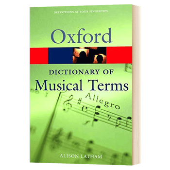 英文原版  牛津音乐术语词典 Oxford Dictionary of Musical Terms