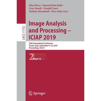 Image Analysis and Processing - Iciap 2019: 20th