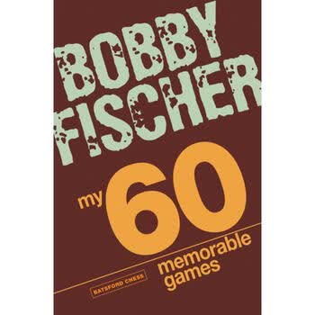 费舍尔难忘60局 My 60 Memorable Games: chess tactic...