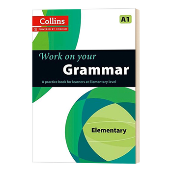 柯林斯攻破你的语法 Collins Work on Your Grammar A1 英文原版进口英语考试辅导书籍