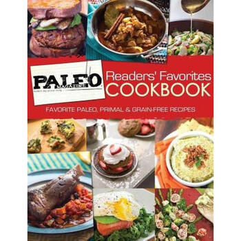 Paleo Magazine Readers' Favorites Cookbook: ...