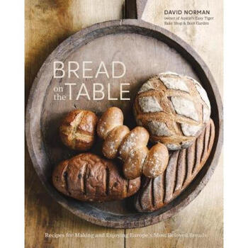 Bread on the Table: Recipes for Making and E... 英文原版