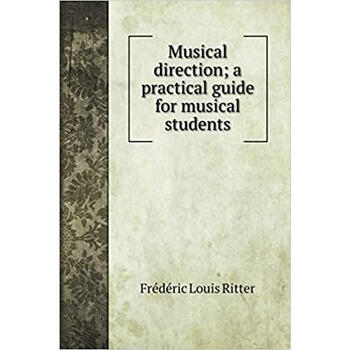 Musical direction; a practical guide for musical