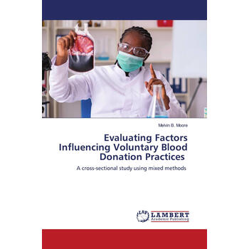 Evaluating Factors Influencing Voluntary Blood D