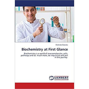 Biochemistry at First Glance