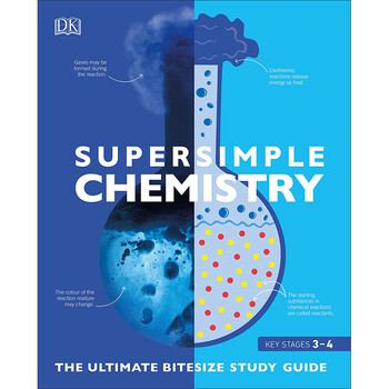 现货Super Simple Chemistry简易化学 英文原版图书籍正版青少年读物DK出版系列