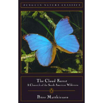 Cloud Forest: A Chronicle of the South Ameri... 英文原版