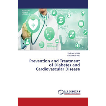 Prevention and Treatment of Diabetes and Cardiov
