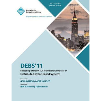DEBS 11 Proceedings of the 5th ACM International